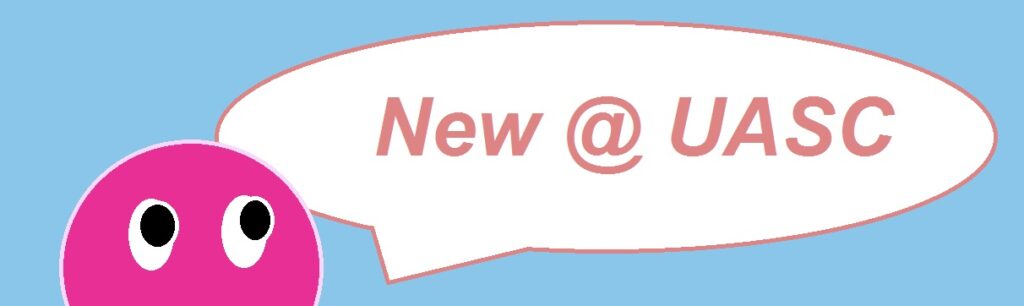 New in UASC – 2017 edition – What's that, UASC?